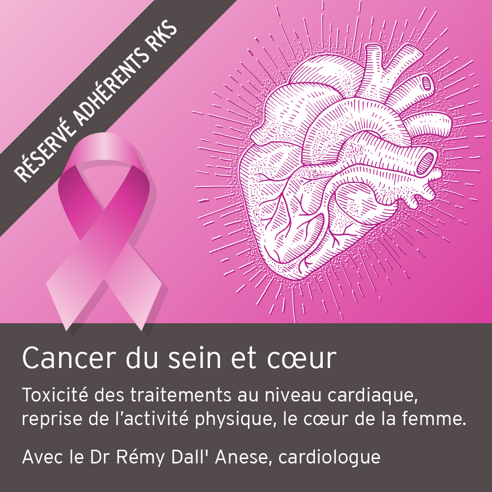 [webinar #9] - Cancer du sein et cœur : toxicité des traitements au ...